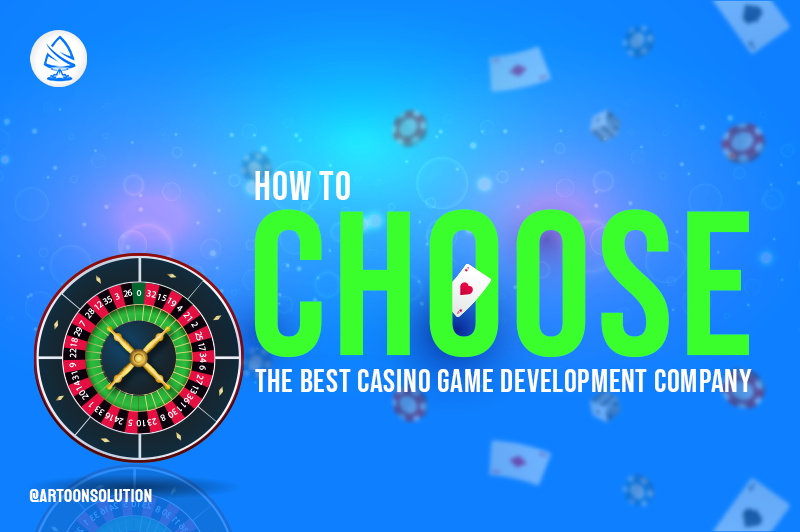 Choose the best Casino Game Development Company - Artoon Solutions